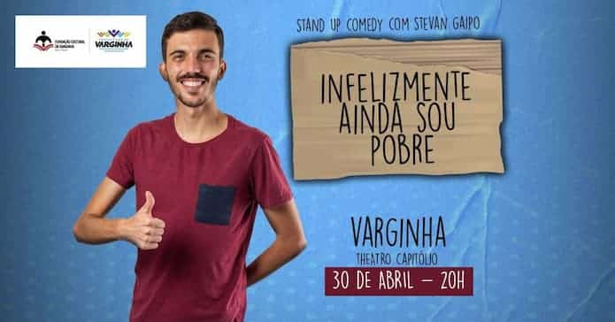 Stevan Gaipo apresenta Stand up "Infelizmente Ainda Sou Pobre" no ...